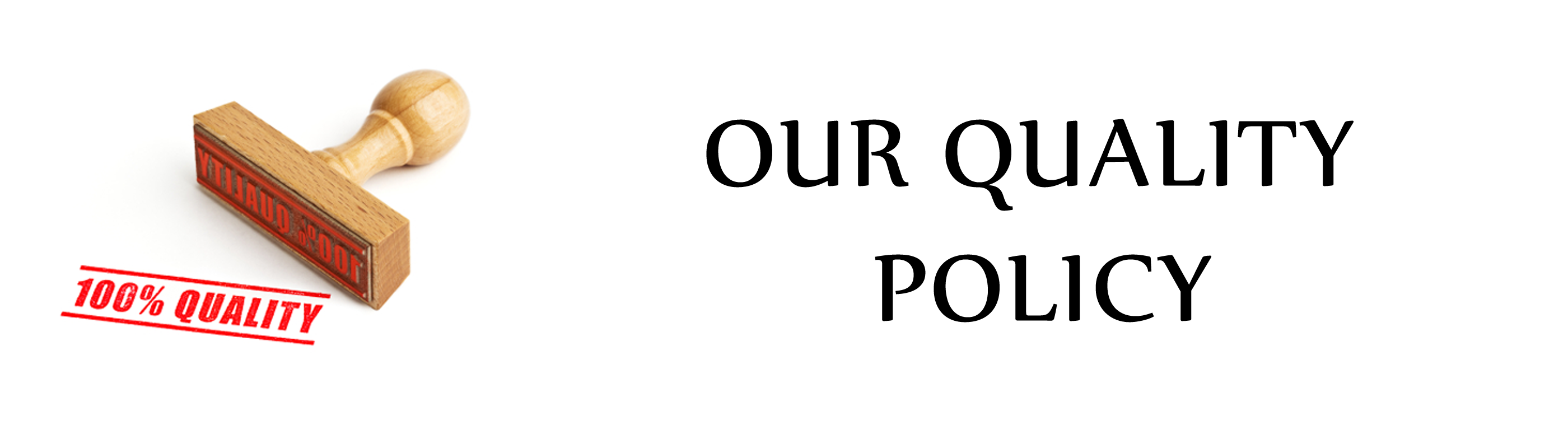 OUR QUALITY POLICY IRONMAK Hydraulic Hammer Spare Parts